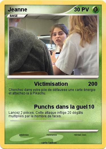 Pokémon Jeanne 80 80 - Victimisation - Ma carte Pokémon