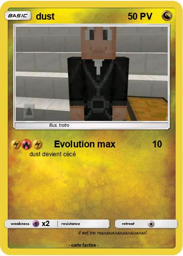 Pokémon dust 132 132 - Evolution max - Ma carte Pokémon