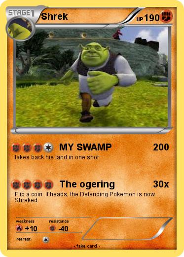 Pokémon Shrek 1528 1528 - MY SWAMP - My Pokemon Card
