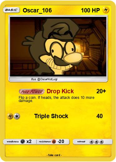 Pokémon Oscar 106 1 1 - Drop Kick - My Pokemon Card