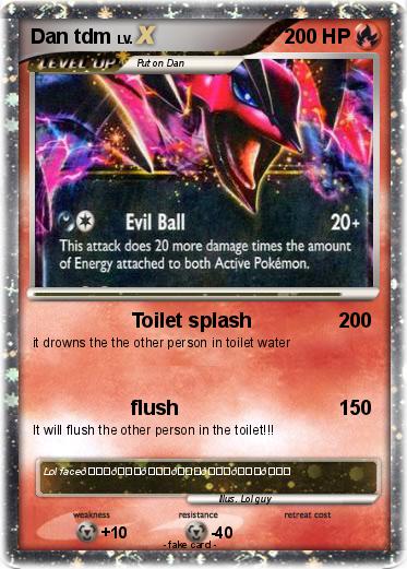 Pokémon Dan tdm 10 10 - Toilet splash - My Pokemon Card