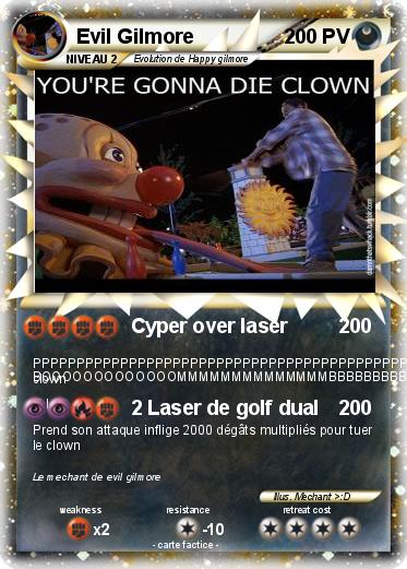 Pokémon Evil Gilmore - Cyper over laser - Ma carte Pokémon