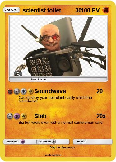 Pokémon scientist toilet 30 30 - Soundwave - Ma carte Pokémon