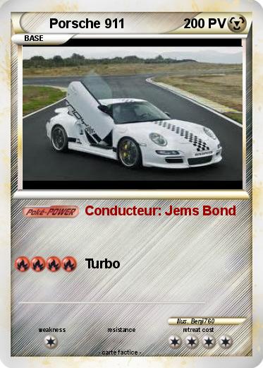 Pokémon Porsche 911 24 24 - Conducteur: Jems Bond - Ma carte Pokémon