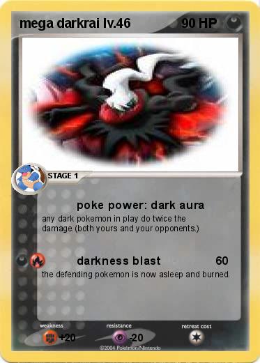 Pokémon mega darkrai lv 46 46 - poke power: dark aura - My Pokemon Card