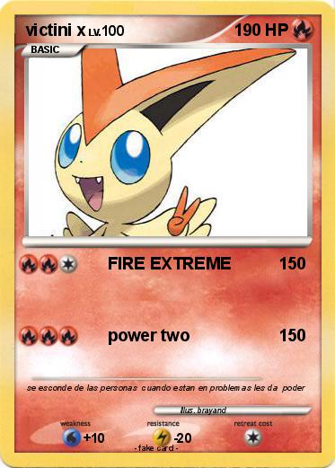 Pokémon victini x 9 9 - FIRE EXTREME - My Pokemon Card