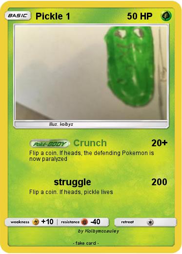 Pokémon Pickle 1 1 1 - Crunch - My Pokemon Card
