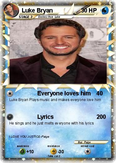Pokémon Luke Bryan 3 3 - Everyone loves him - My Pokemon Card