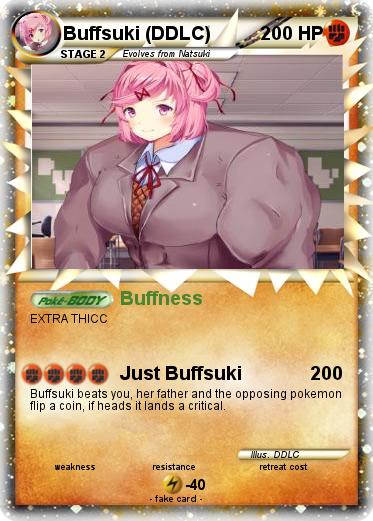 Pokémon Buffsuki DDLC - Buffness - My Pokemon Card
