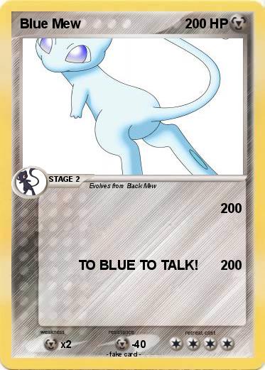 Pokémon Blue Mew 15 15 - TO BLUE TO TALK! - My Pokemon Card