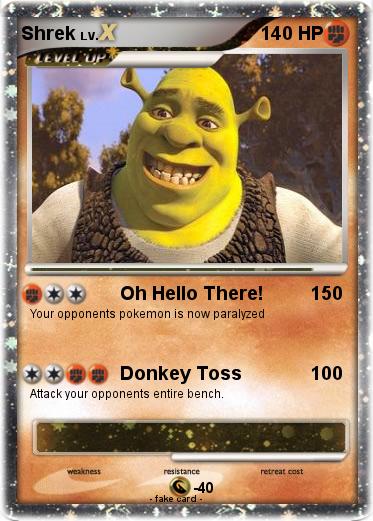 Pokémon Shrek 1386 1386 - Oh Hello There! - My Pokemon Card