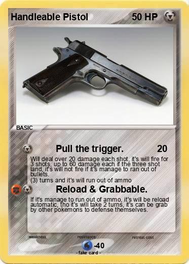 Pokémon Handleable Pistol - Pull the trigger. - My Pokemon Card
