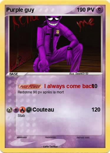 Pokémon Purple guy 322 322 - I always come back - Ma carte Pokémon