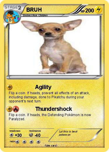 Pokémon BRUH 82 82 - Agility - My Pokemon Card