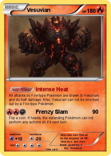 Pokémon Vesuvian - Intense Heat - My Pokemon Card