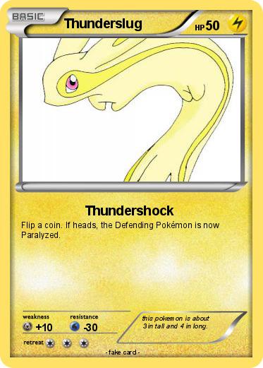 Pokémon thunderslug - Thundershock - My Pokemon Card