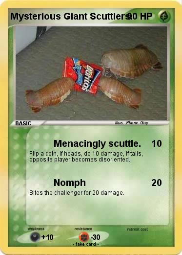 Pokémon Mysterious Giant Scuttlers - Menacingly scuttle. - My Pokemon Card