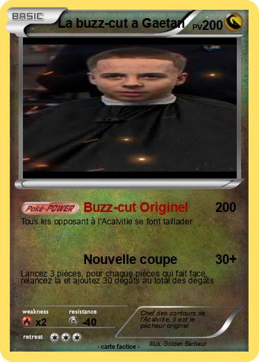 Pokémon La buzz cut a Gaetan - Buzz-cut Originel - Ma carte Pokémon