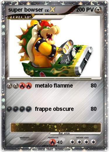 Pokémon super bowser 22 22 - metalo flamme - Ma carte Pokémon