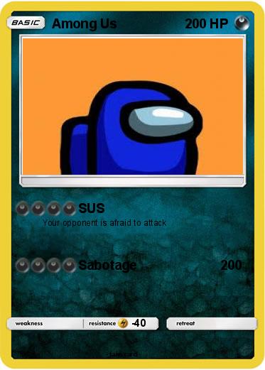 Pokémon Among Us 1 1 - SUS - My Pokemon Card