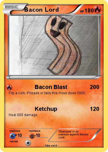 Pokémon Bacon Lord 2 2 - Bacon Blast - My Pokemon Card