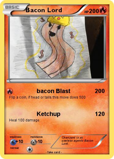 Pokémon Bacon Lord 3 3 - bacon Blast - My Pokemon Card