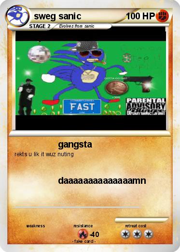 Pokémon sweg sanic - gangsta - My Pokemon Card