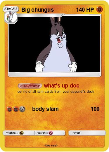 Pokémon Big chungus 1121 1121 - what's up doc - My Pokemon Card