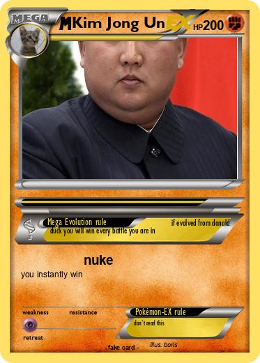 Pokémon Kim Jong Un 534 534 - nuke - My Pokemon Card