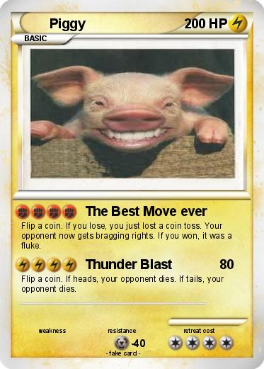 Pokémon Piggy 26 26 - The Best Move ever - My Pokemon Card