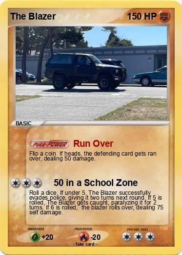 Pokémon The Blazer - Run Over - My Pokemon Card
