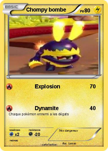 Pokémon Chompy bombe - Explosion - Ma carte Pokémon