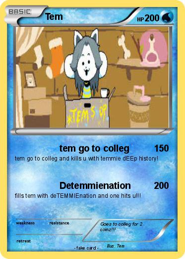 Pokémon Tem 39 39 - tem go to colleg - My Pokemon Card