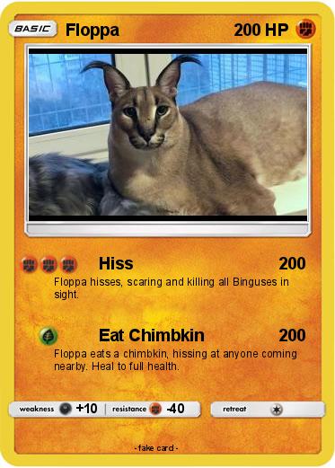 Pokémon Floppa 6 6 - Hiss - My Pokemon Card