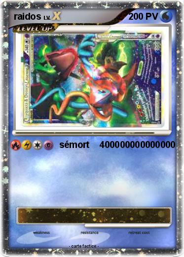 Pokémon raidos - sémort 400000000000000 - Ma carte Pokémon