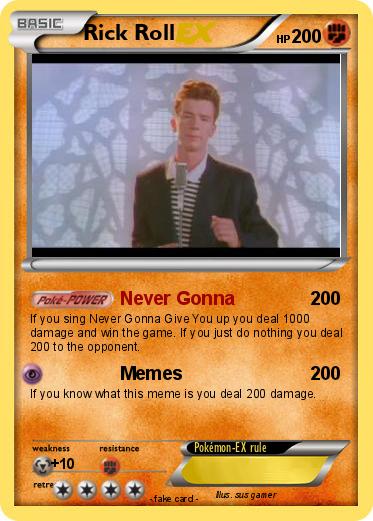 Pokémon Rick Roll 64 64 - Never Gonna - My Pokemon Card