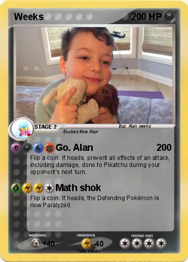 Pokémon Weeks - Go. Alan - My Pokemon Card