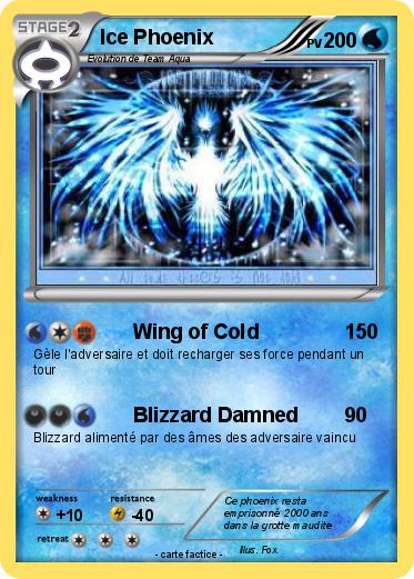 Pokémon Ice Phoenix 10 10 - Wing of Cold - Ma carte Pokémon