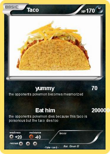 Pokémon Taco 310 310 - yummy - My Pokemon Card