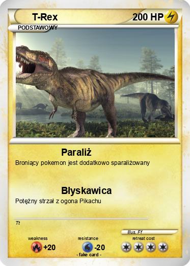 Pokémon T Rex 1226 1226 - Paraliż - Twoja własna karta pokemon