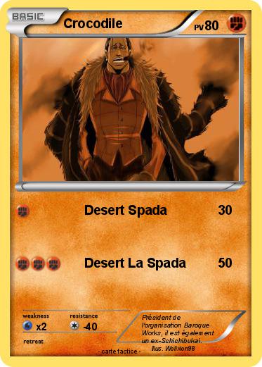 Pokémon Crocodile 175 175 - Desert Spada - Ma carte Pokémon