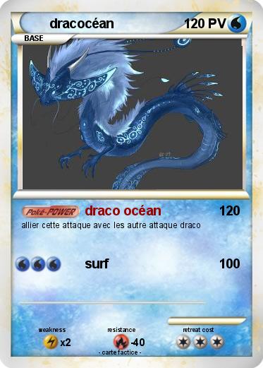 Pokémon dracocean 1 1 - draco océan - Ma carte Pokémon