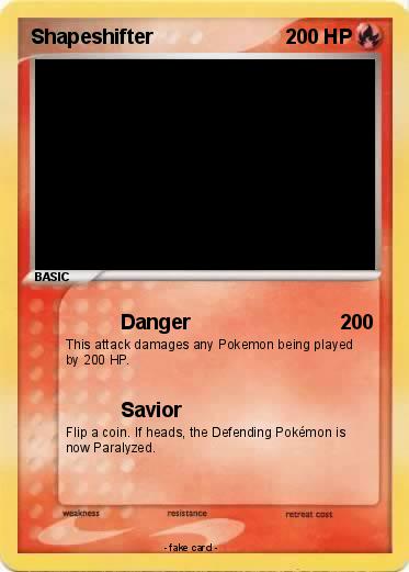 Pokémon Shapeshifter 9 9 - Danger - My Pokemon Card