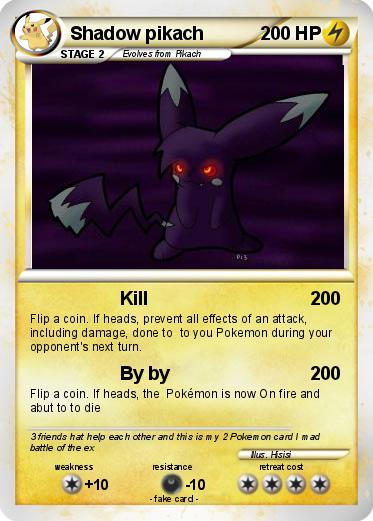 Pokémon Shadow pikach - Kill - My Pokemon Card