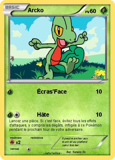 Pokémon Arcko 93 93 - Écras'Face - Ma carte Pokémon