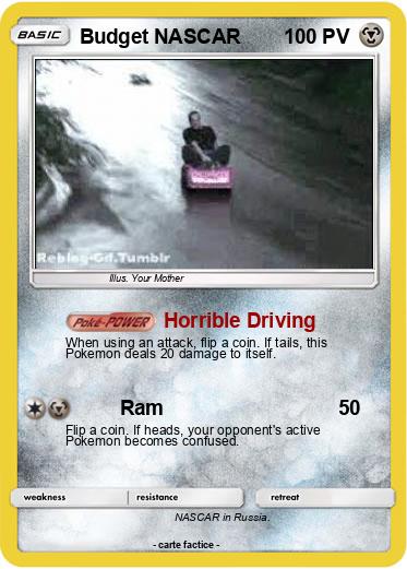 Pokémon Budget NASCAR - Horrible Driving - Ma carte Pokémon