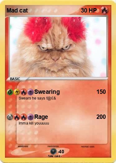 Pokémon Mad cat 64 64 - Swearing - My Pokemon Card
