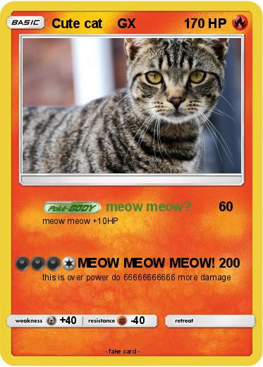 Pokémon Cute cat GX - meow meow? - My Pokemon Card