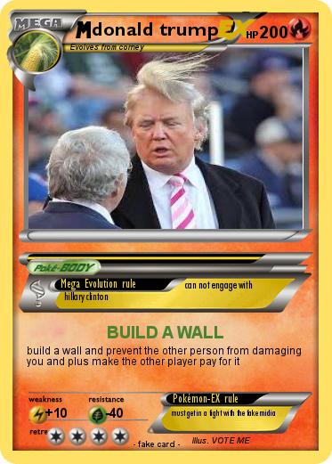 Pokémon donald trump 3672 3672 - BUILD A WALL - My Pokemon Card