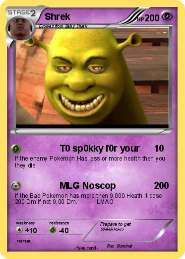 Pokémon Shrek 556 556 - T0 sp0kky f0r your - My Pokemon Card